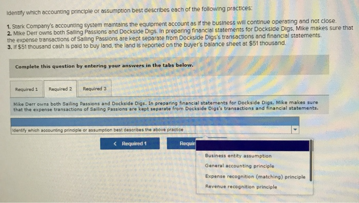 Solved Identify which accounting principle or assumption | Chegg.com