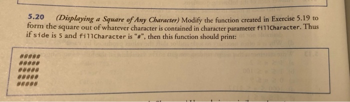 Solved (Displaying a Square of Any Character) Modify the | Chegg.com