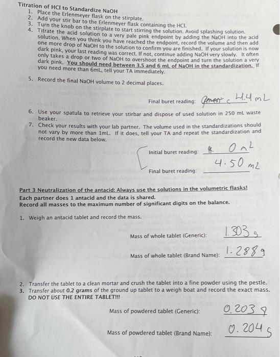 Part 2: Standardization of NaOH Moles of HCl Use the | Chegg.com