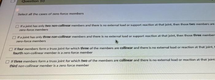 Solved Select all the cases of zero force members If a joint | Chegg.com