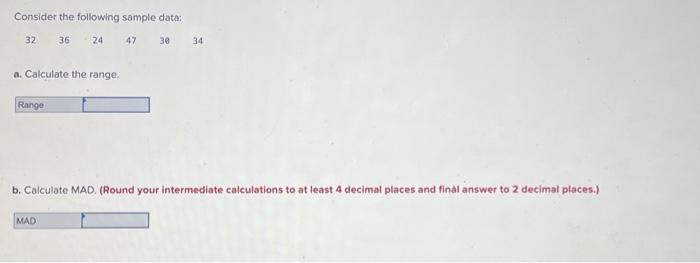 Solved Consider the following sample data: a. Calculate the | Chegg.com