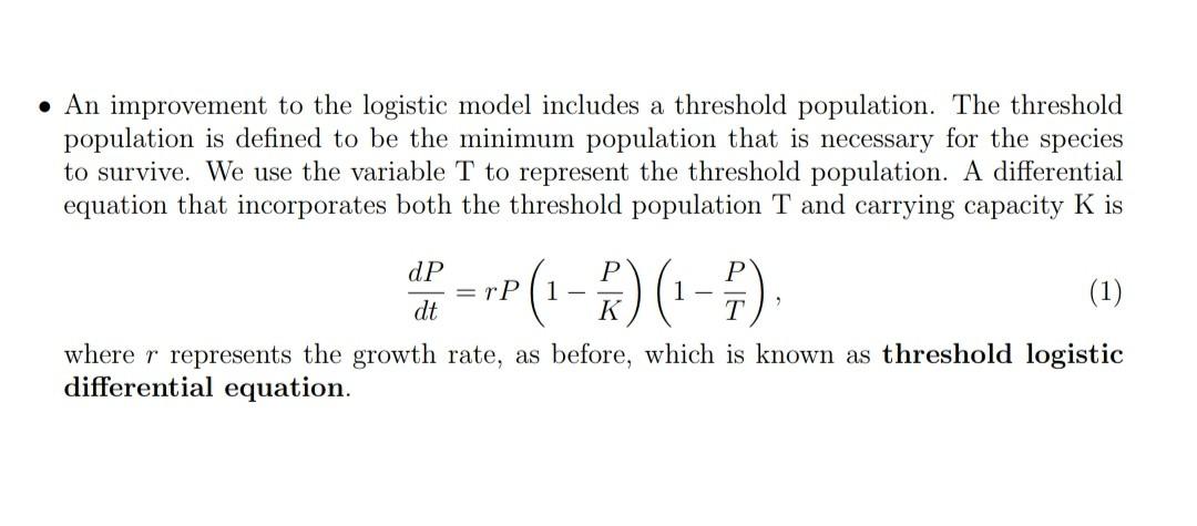 Solved Make your own threshold logistic equation as in | Chegg.com