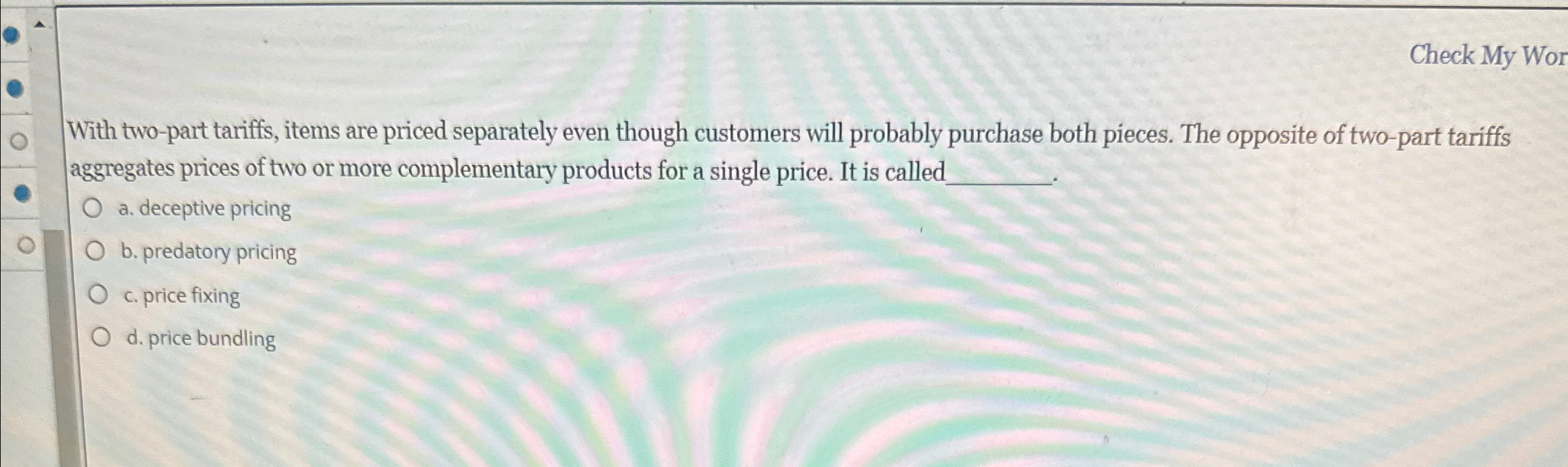 Solved Check My WorWith two-part tariffs, items are priced | Chegg.com