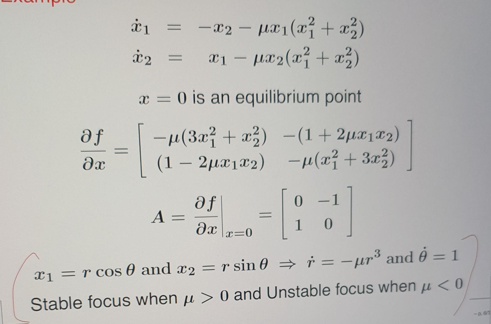 Solved x˙1=−x2−μx1(x12+x22)x˙2=x1−μx2(x12+x22)x=0 is an | Chegg.com