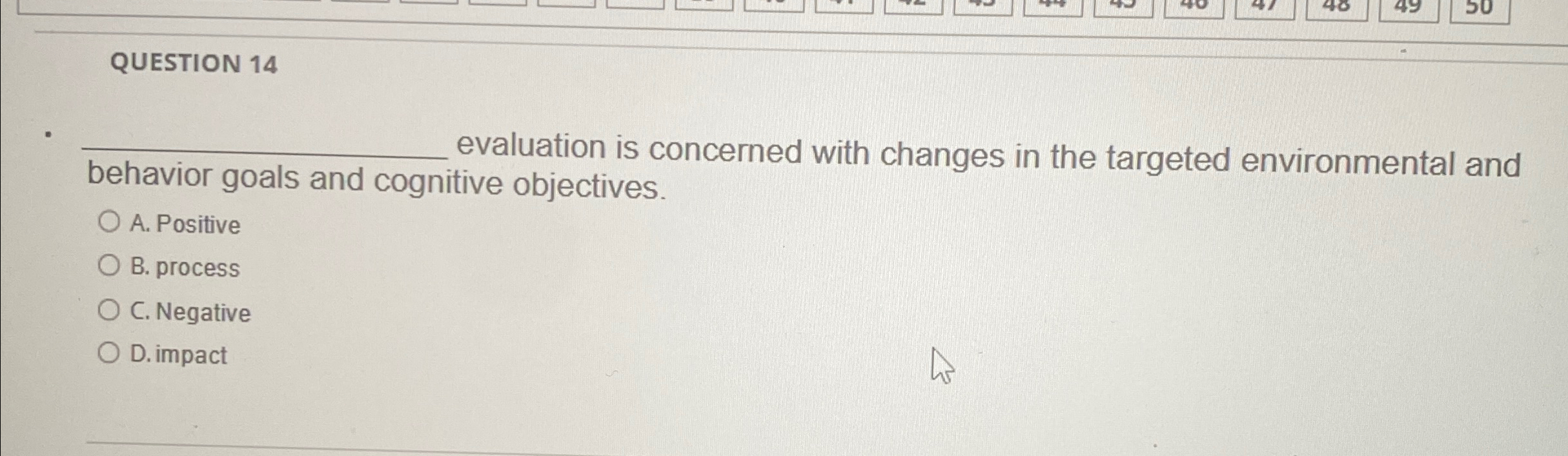 Solved QUESTION 14q, ﻿evaluation is concerned with changes | Chegg.com