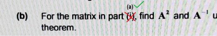 Solved [8] Q5(a) Find the eigenbasis of the matrix and | Chegg.com