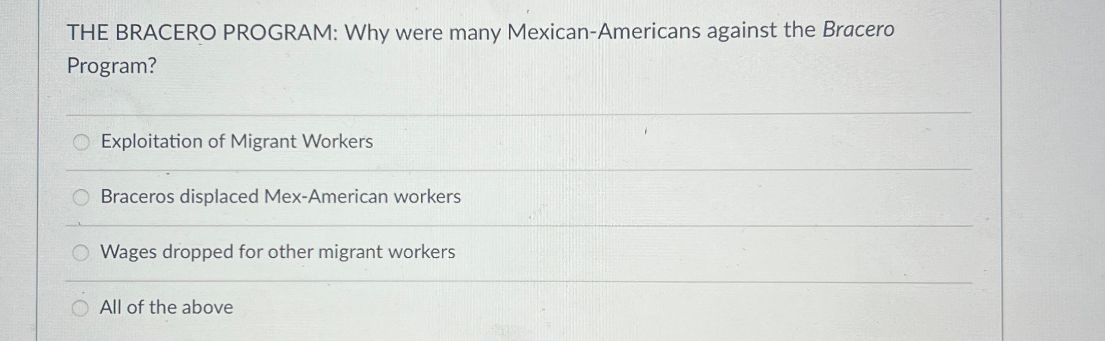 Solved THE BRACERO PROGRAM: Why were many Mexican-Americans | Chegg.com