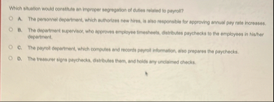 Solved Which situation wordd constitute an improper | Chegg.com