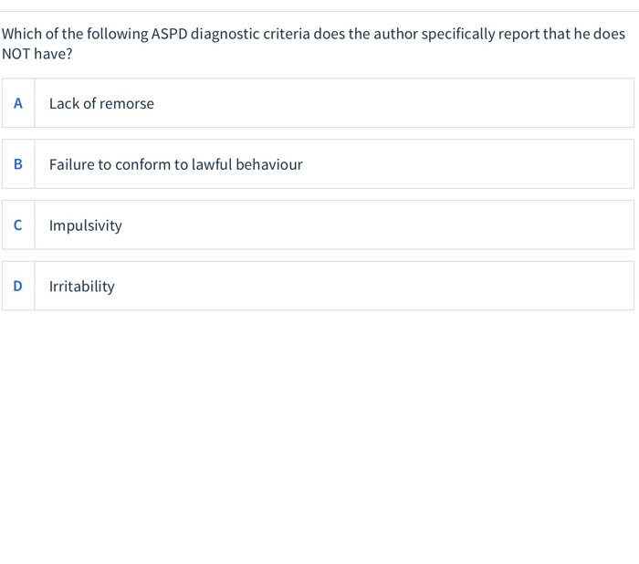 Solved Which of the following ASPD diagnostic criteria does | Chegg.com