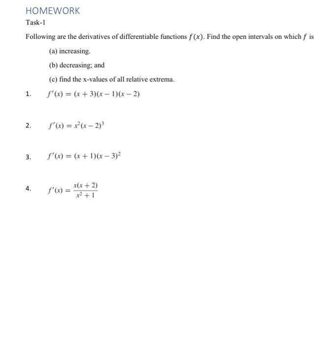 Solved Task-1 Following are the derivatives of | Chegg.com