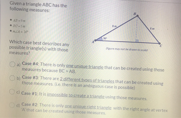 Solved Given a triangle ABC has the following measures: - • | Chegg.com