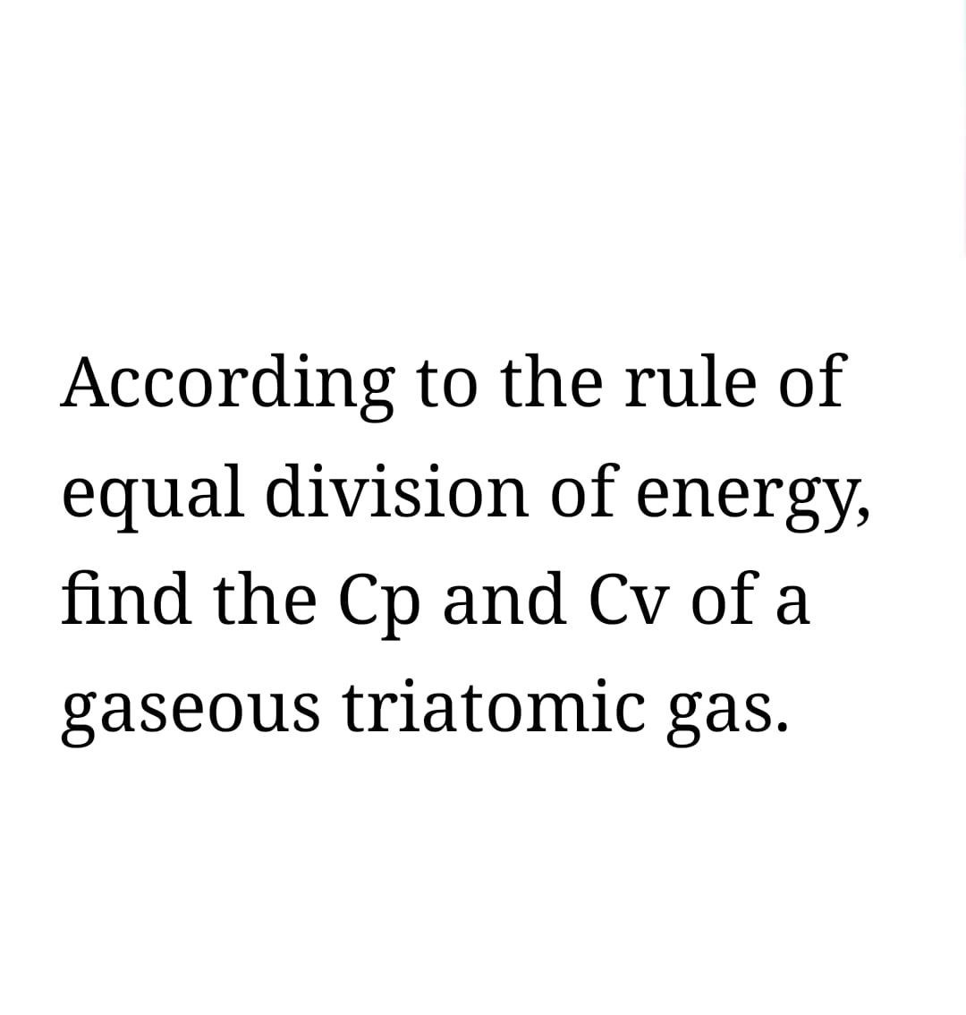 Solved According to the rule ofequal division of energy,find | Chegg.com