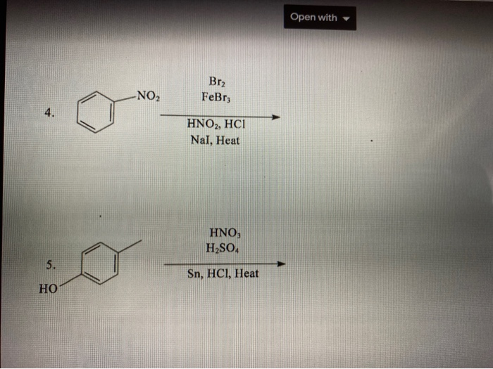 Solved Open with NO2 Br2 FeBrz HNO2, HCI Nal, Heat HNO, | Chegg.com