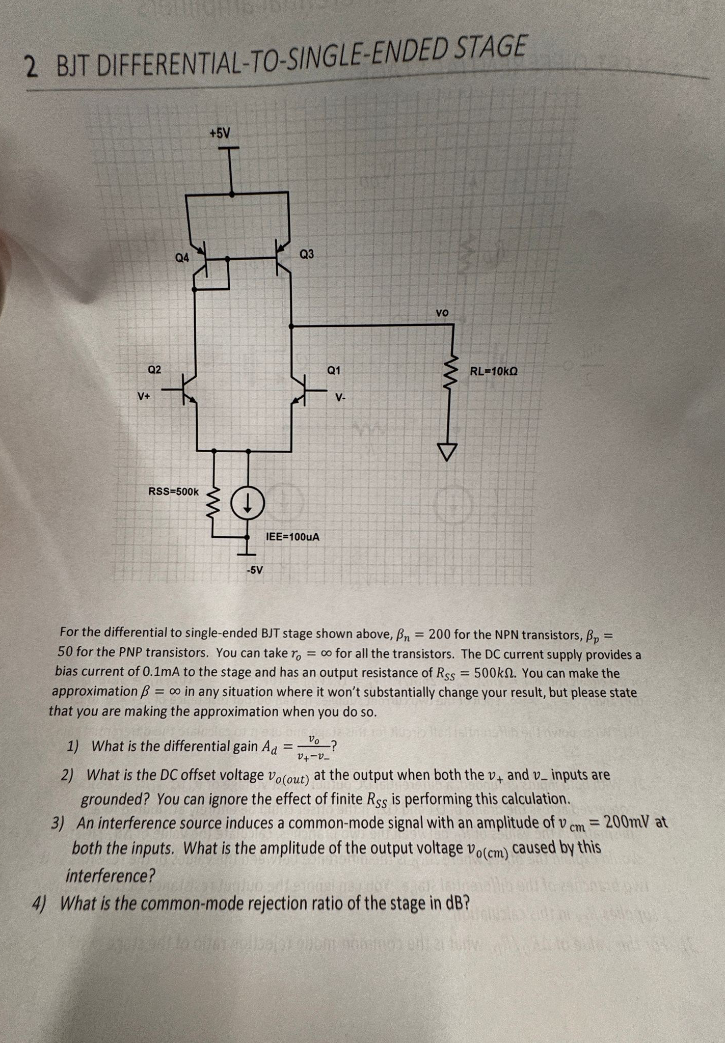 Solved 2 ﻿BJT DIFFERENTIAL-TO-SINGLE-ENDED STAGEFor the | Chegg.com