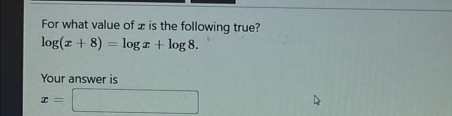 Solved For what value of x ﻿is the following | Chegg.com