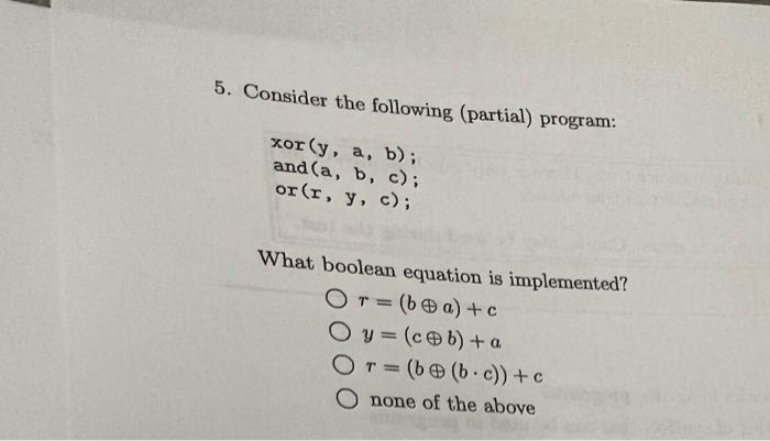 Solved 5. Consider the following (partial) program: | Chegg.com
