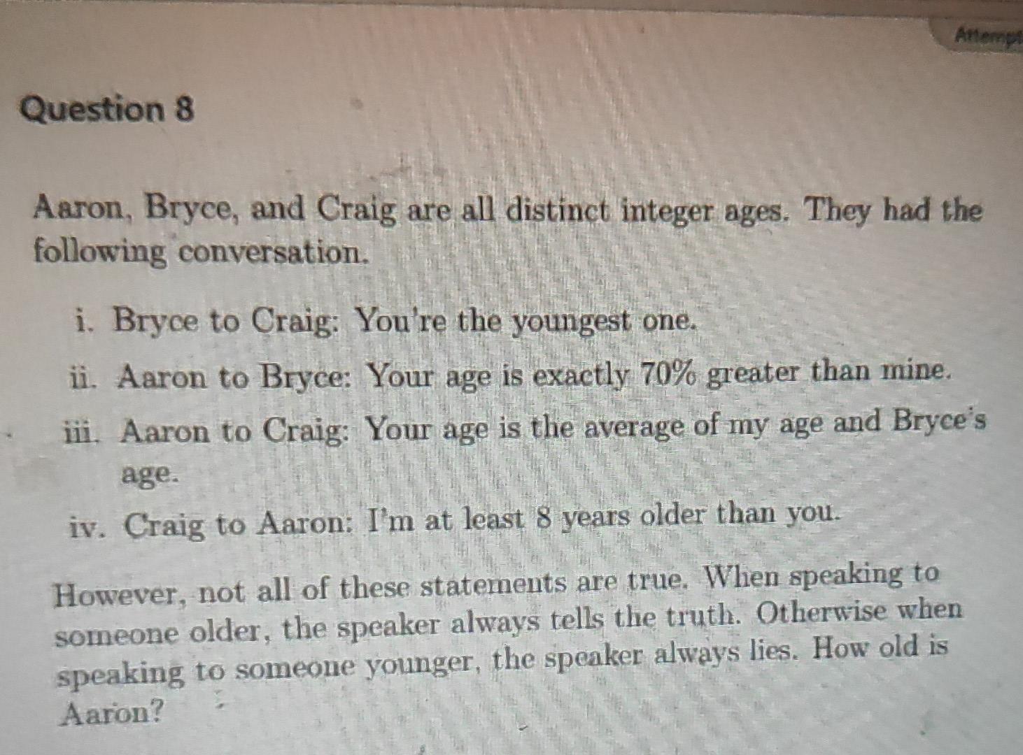 Solved Aaron, Bryce, and Craig are all distinct integer | Chegg.com