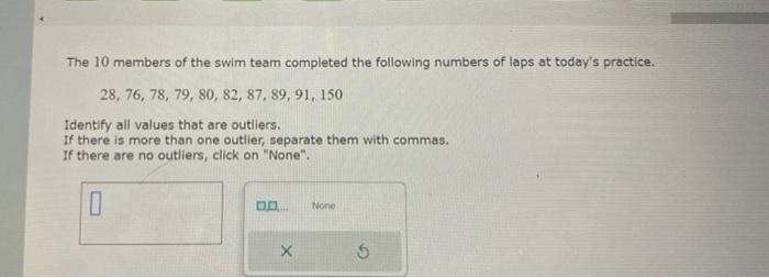 Solved The 10 members of the swim team completed the | Chegg.com