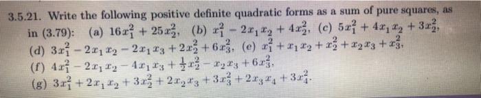 Solved 5.21. Write the following positive definite quadratic | Chegg.com