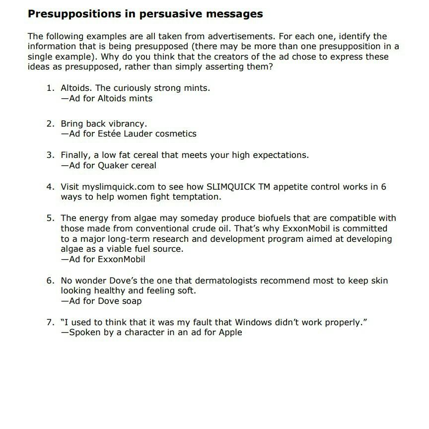 Presuppositions in persuasive messages The following | Chegg.com