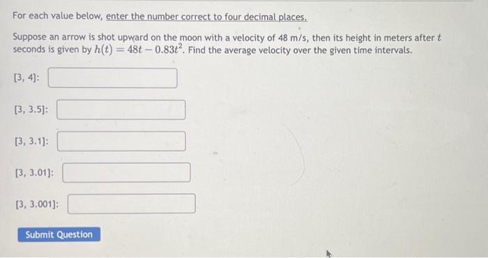 Solved For each value below, enter the number correct to | Chegg.com