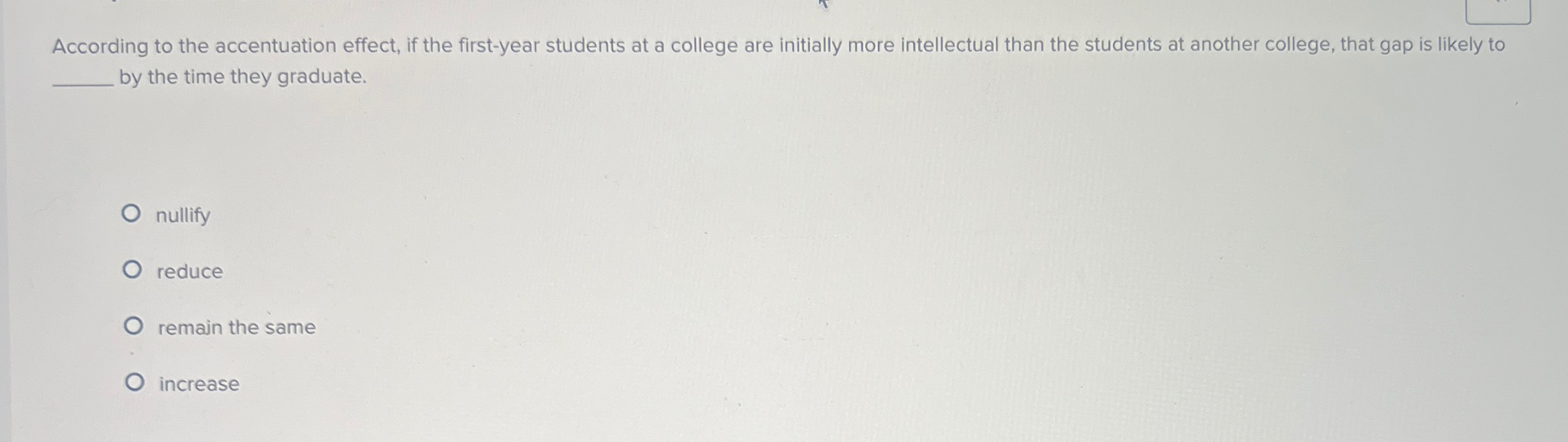 Solved According to the accentuation effect, if the | Chegg.com