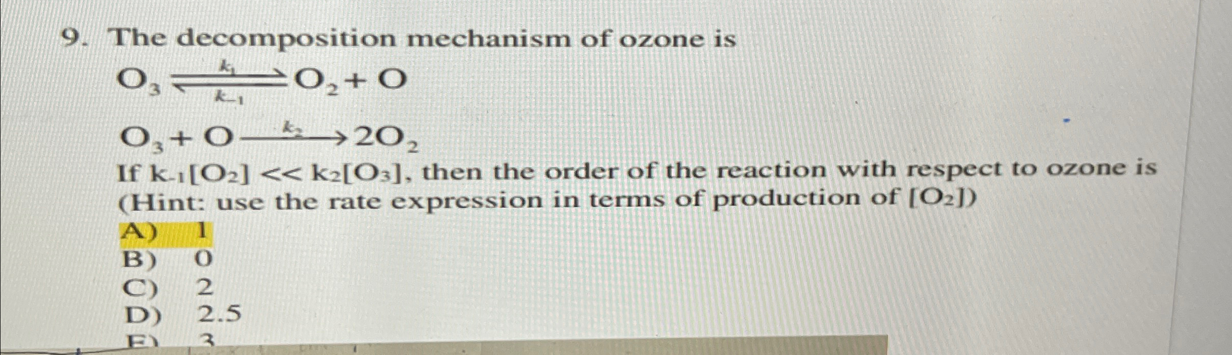 Solved The decomposition mechanism of ozone | Chegg.com