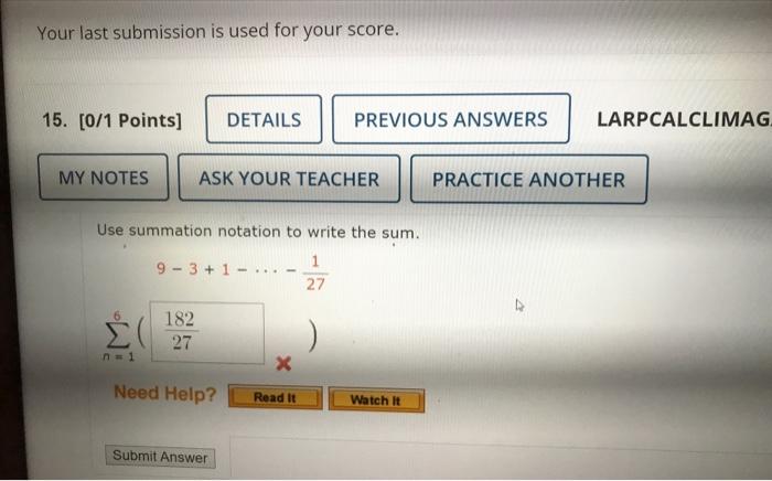 Solved Your last submission is used for your score. 15. [0/1 | Chegg.com