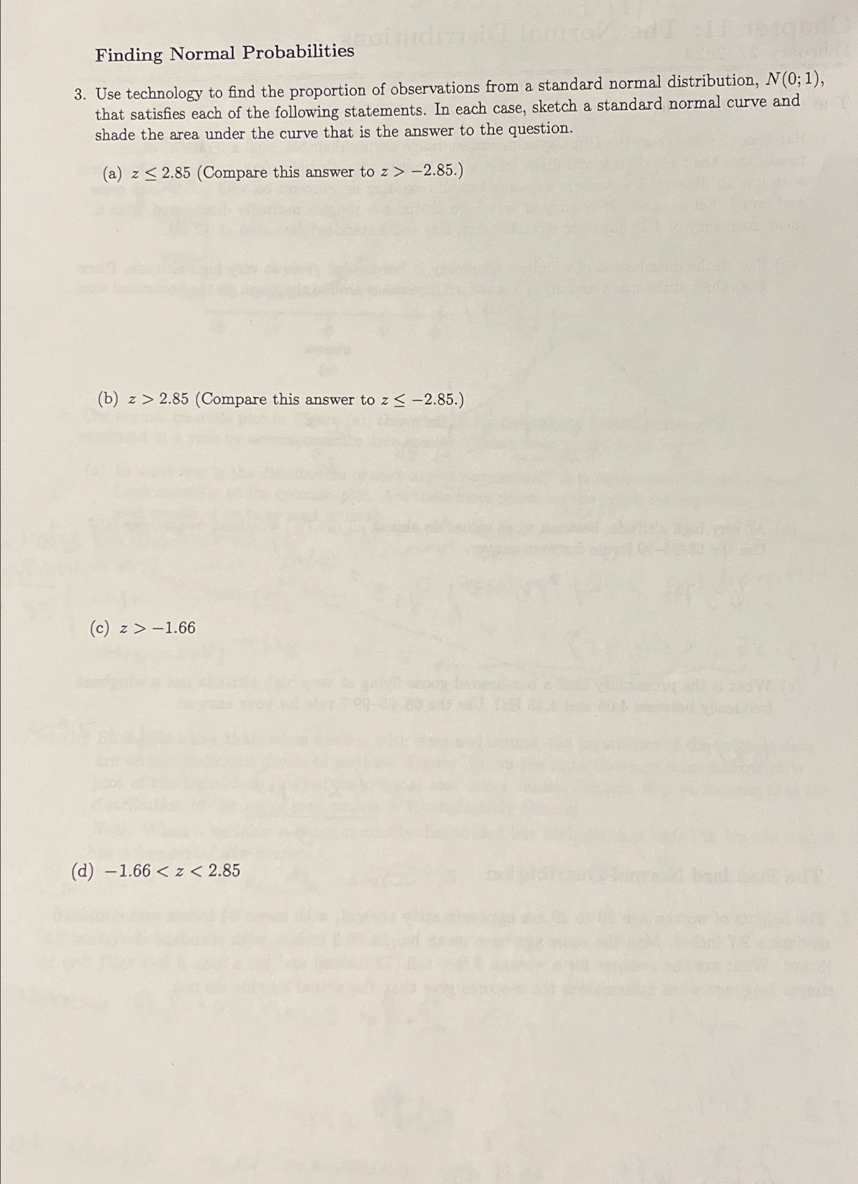 Solved Finding Normal Probabilities3. ﻿Use technology to | Chegg.com