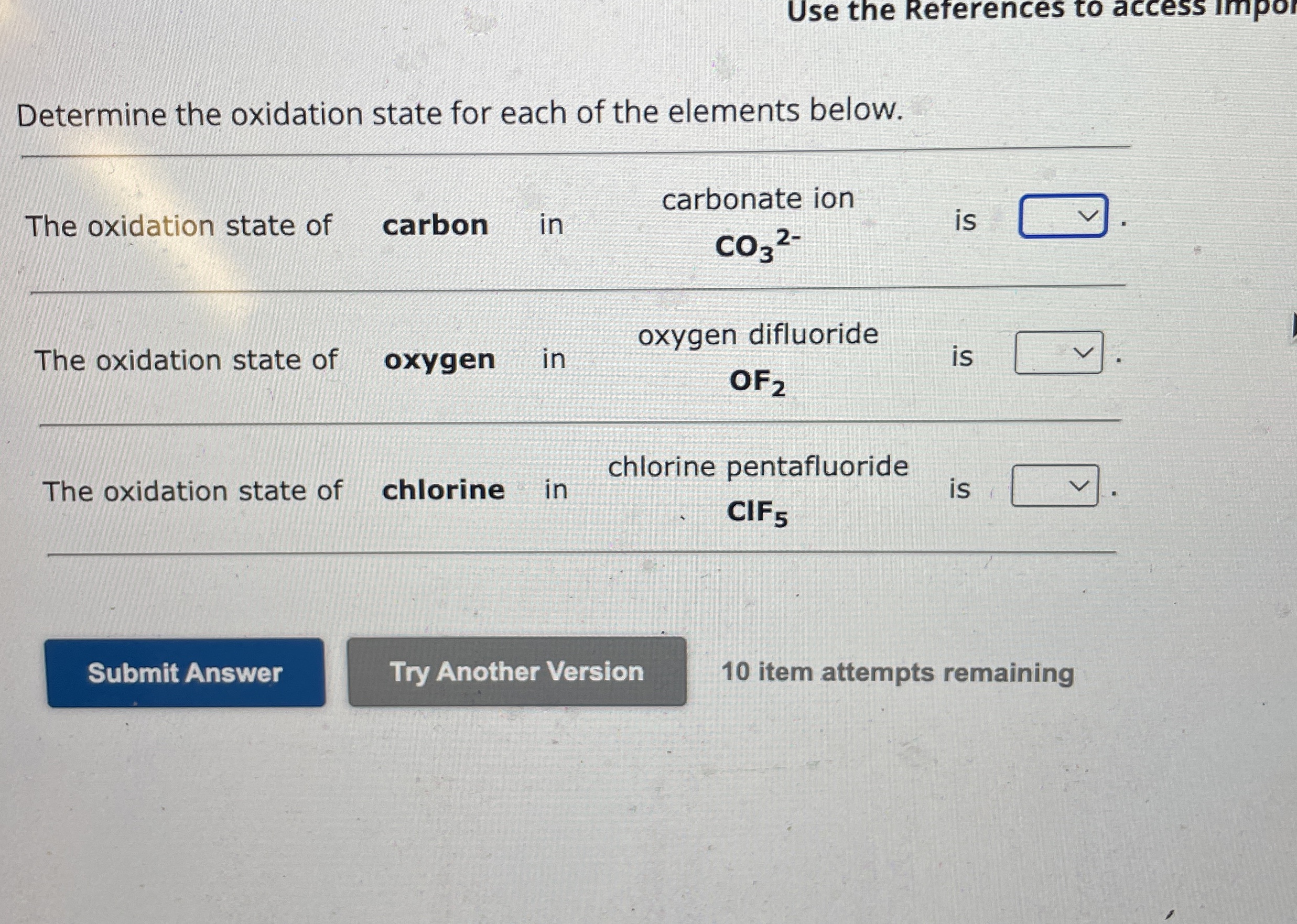 Solved Determine the oxidation state for each of the | Chegg.com