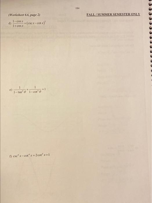 Solved 183 Math 109 Name: Worksheet 6 A - Proving Identities | Chegg.com