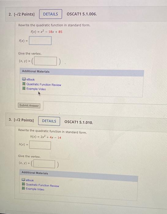 Solved Rewrite the quadratic function in standard form. | Chegg.com
