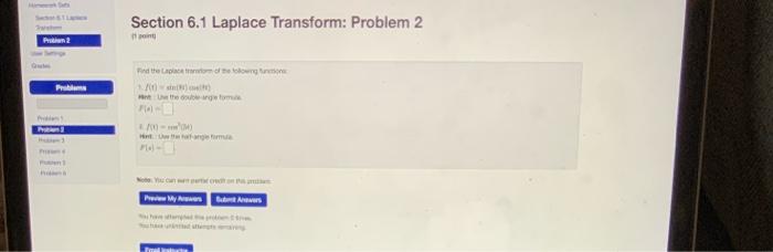 Solved Section 6.1 Laplace Transform: Problem 2 Pro2 Pod to | Chegg.com