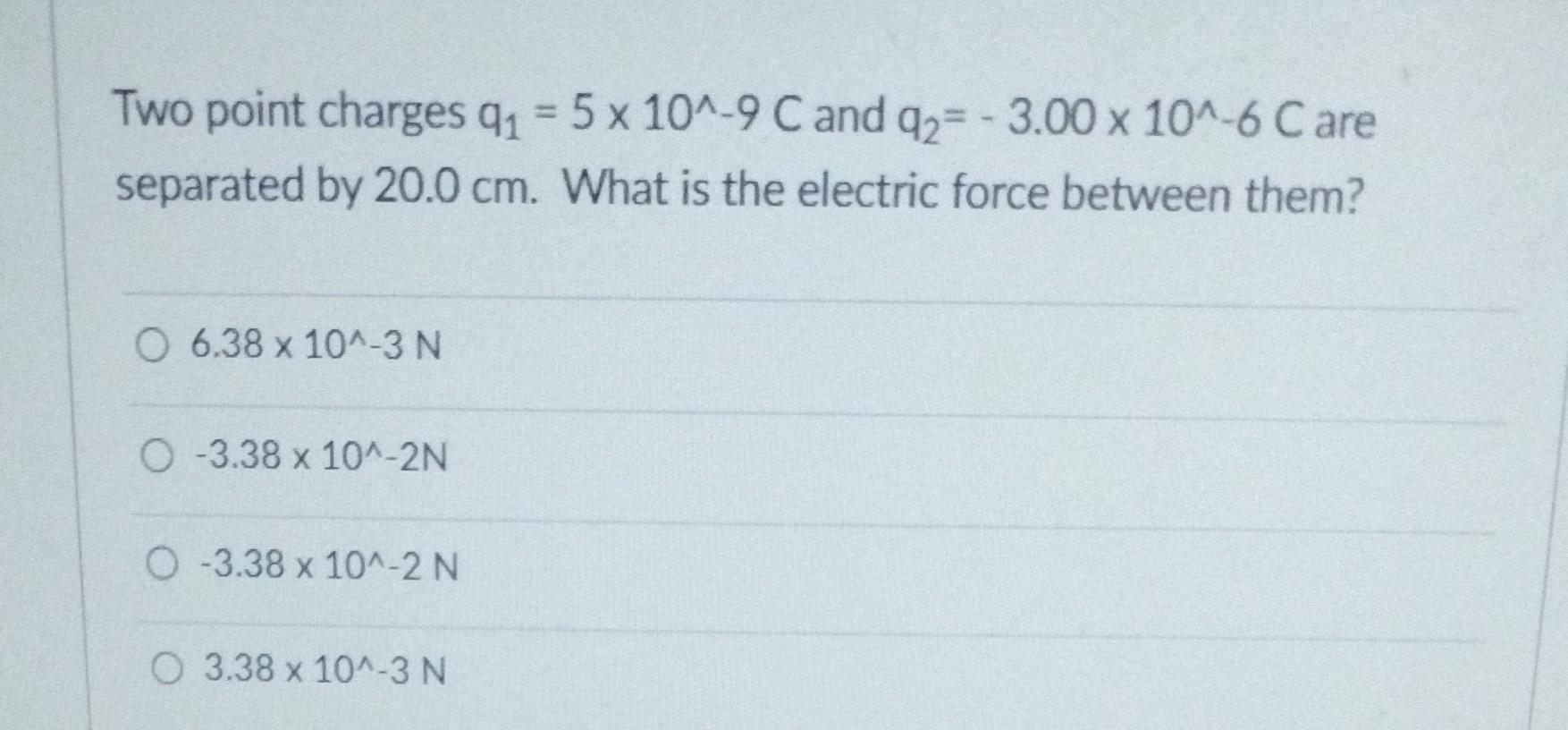 Solved Two point charges q1=5×10∧−9C and q2=−3.00×10∧−6C are | Chegg.com