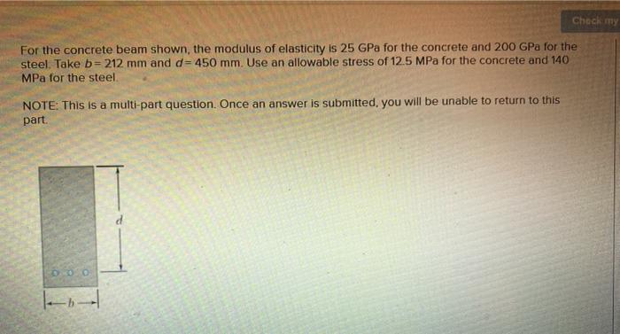 Solved Check my For the concrete beam shown, the modulus of | Chegg.com