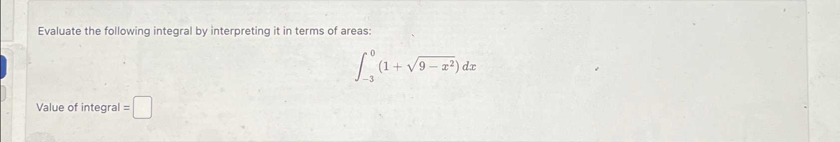 Solved Evaluate the following integral by interpreting it in | Chegg.com