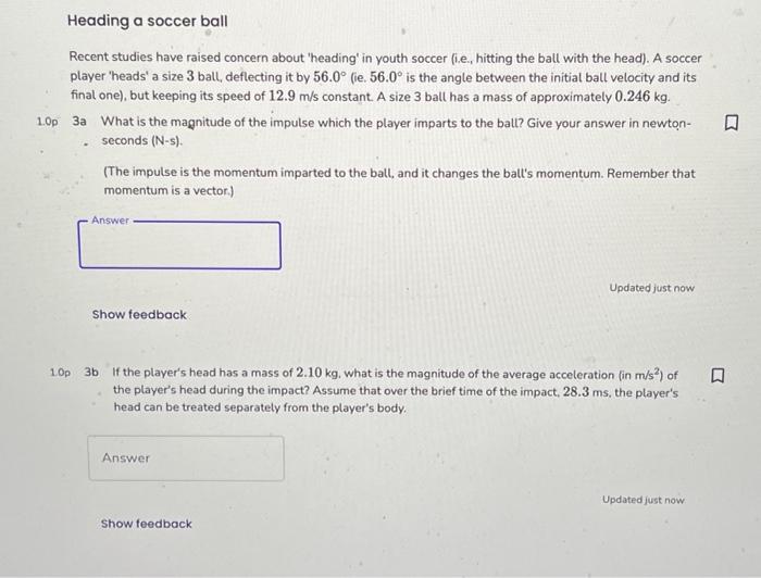 Solved Heading a soccer ball Recent studies have raised | Chegg.com