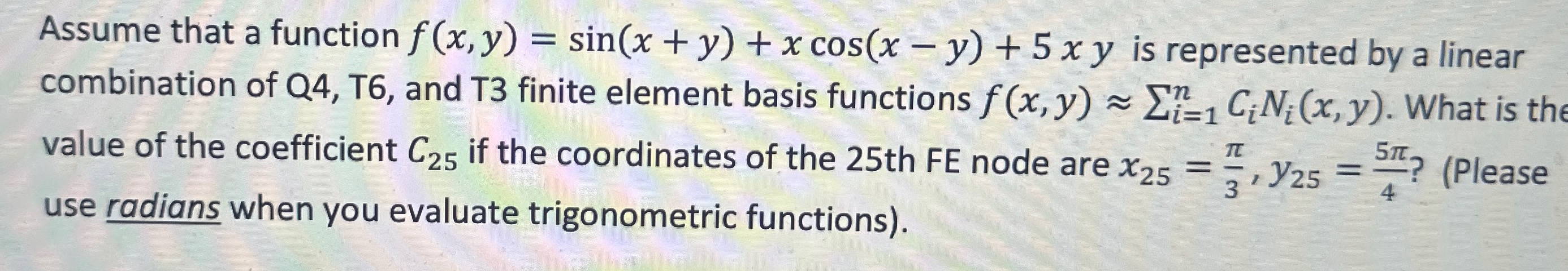 Solved Assume that a function f(x,y)=sin(x+y)+xcos(x-y)+5xy | Chegg.com