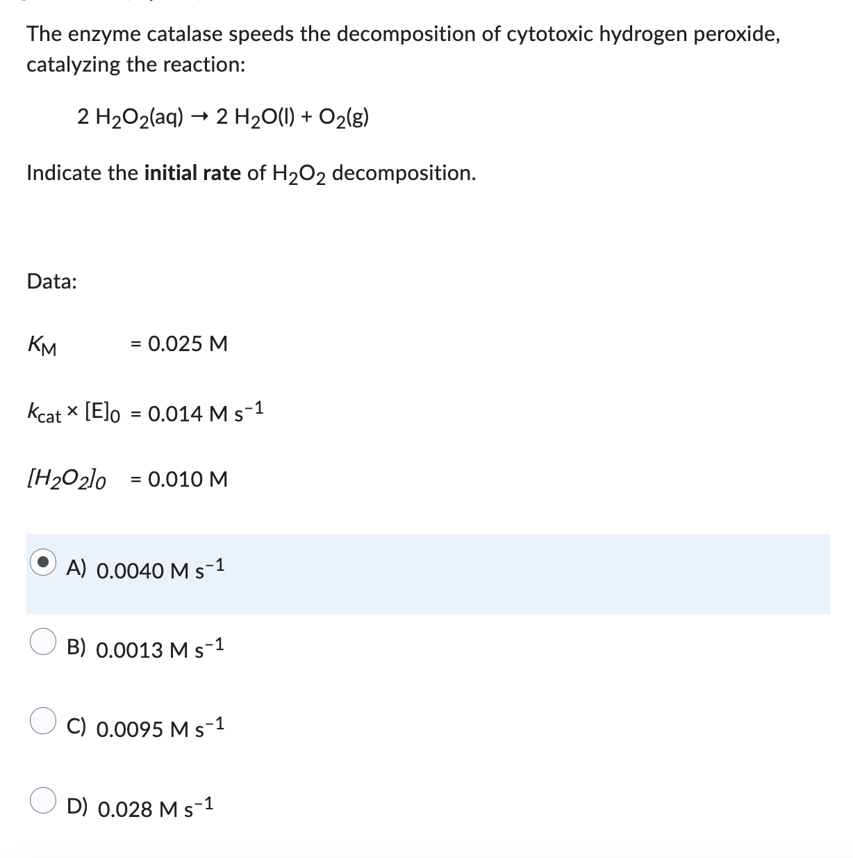 Solved The enzyme catalase speeds the decomposition of | Chegg.com