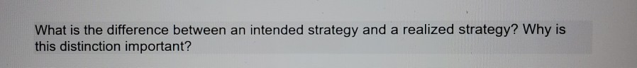 Solved What is the difference between an intended strategy | Chegg.com