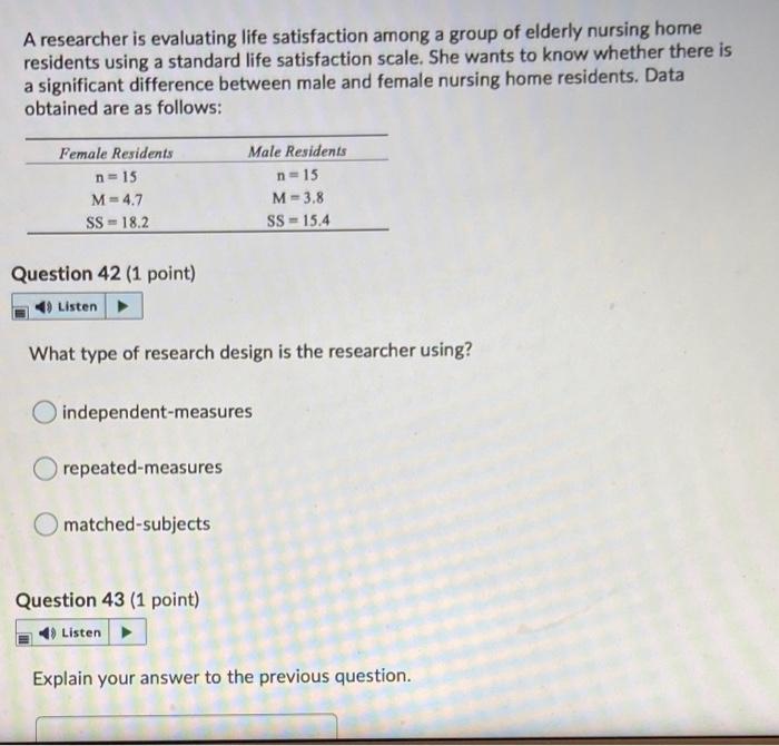 Solved A Researcher Is Evaluating Life Satisfaction Among A