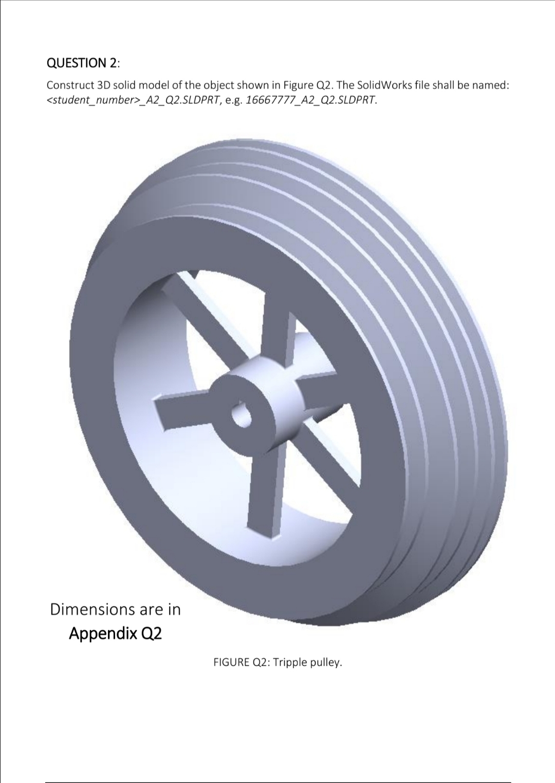 [Solved]: QUESTION 2: Construct 3D solid model of the objec