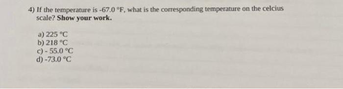 Solved 4) If the temperature is −67.0∘F, what is the | Chegg.com