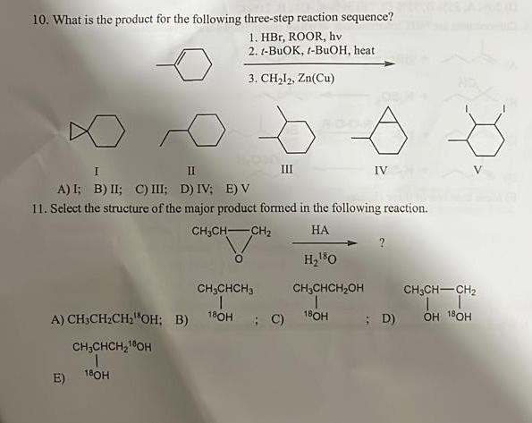 Solved 10. What is the nroduct for the following three-step | Chegg.com