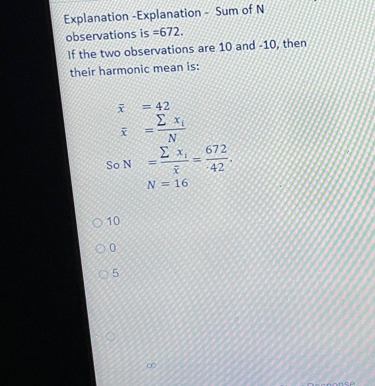Solved Explanation - ﻿Explanation - ﻿Sum of N ﻿observations | Chegg.com