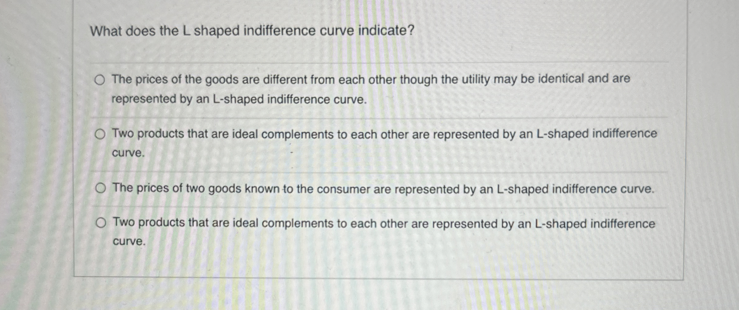 Solved What does the L shaped indifference curve | Chegg.com