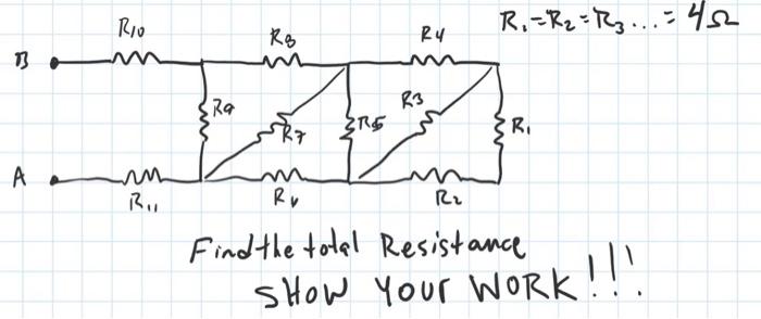Solved R=R2 = R3... = 42 Rio 1m Rg R4 • Ra R3 SRT 3R5 an Aa | Chegg.com
