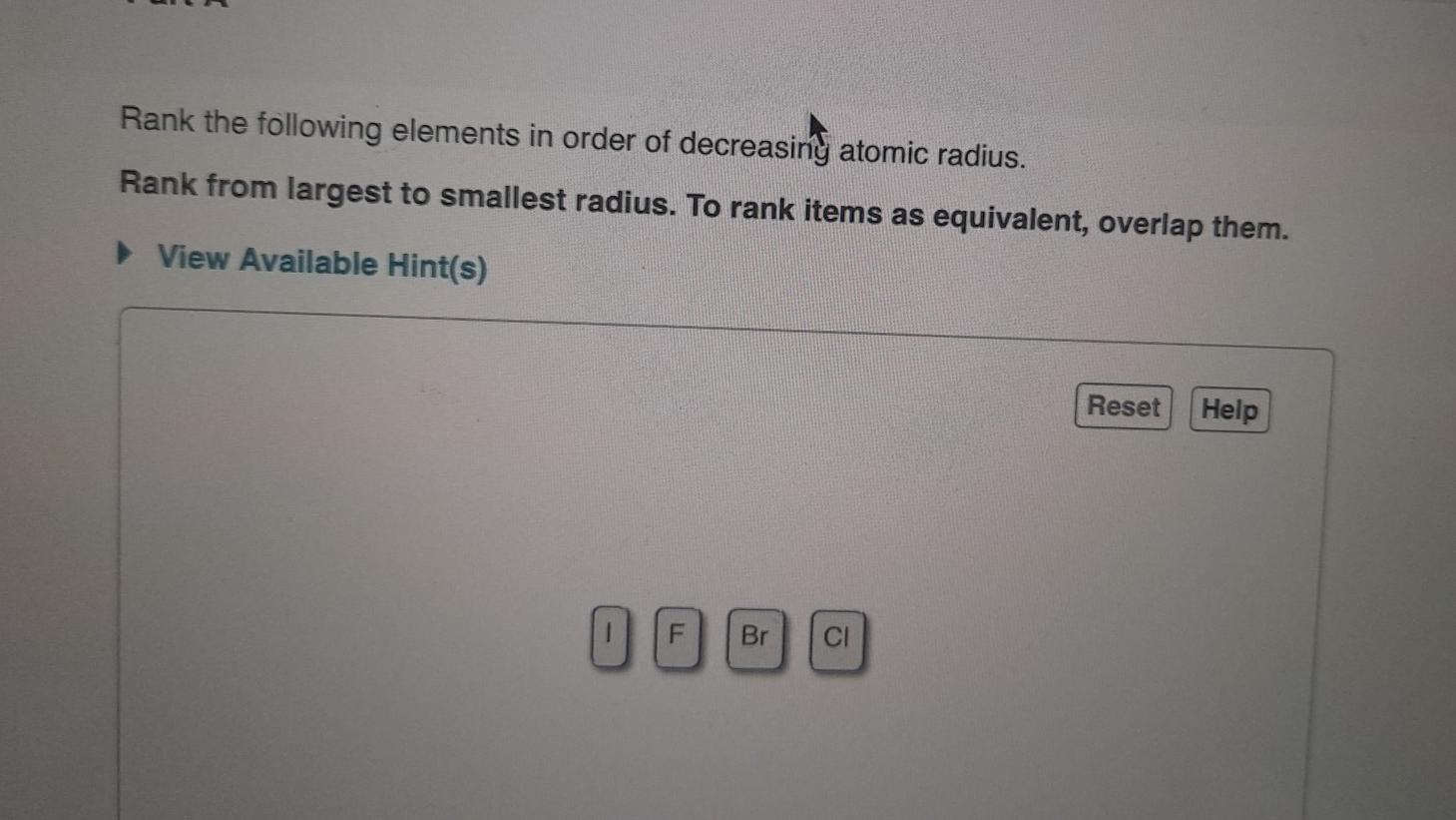 Solved Rank the following elements in order of decreasing | Chegg.com