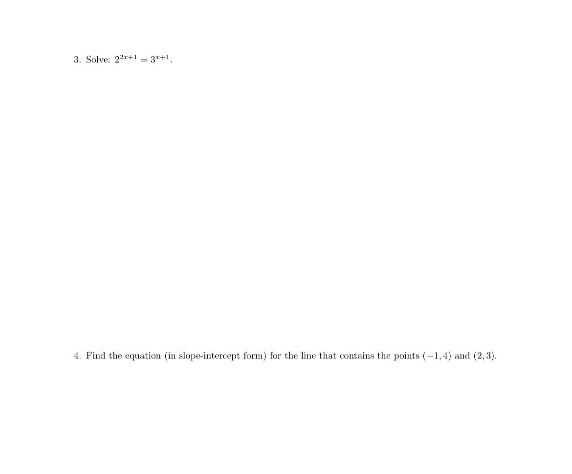 Solved Solve: 22x+1=3x+1.Find the equation (in | Chegg.com