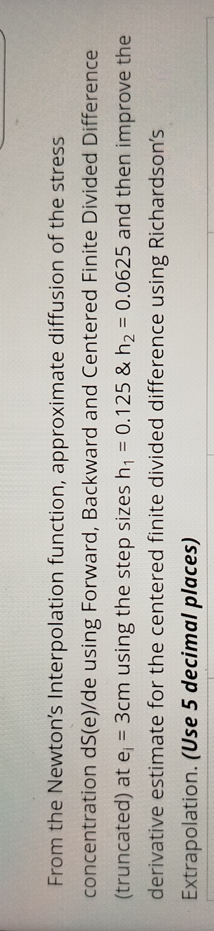 Solved From the Newton's Interpolation function, approximate | Chegg.com
